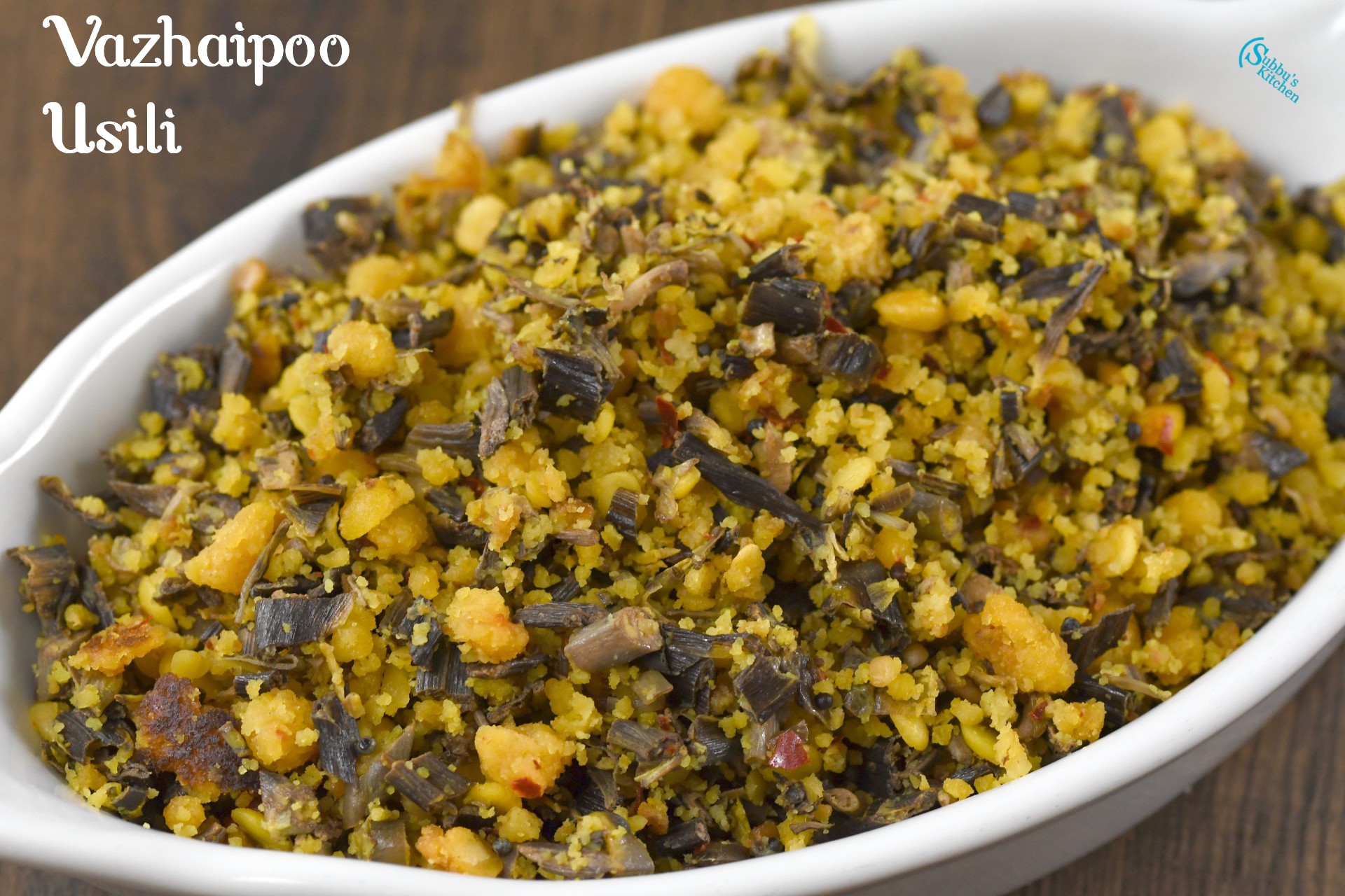 Vazhai Poo Usili | Banana Flower /Banana Blossom Usili - Subbus Kitchen