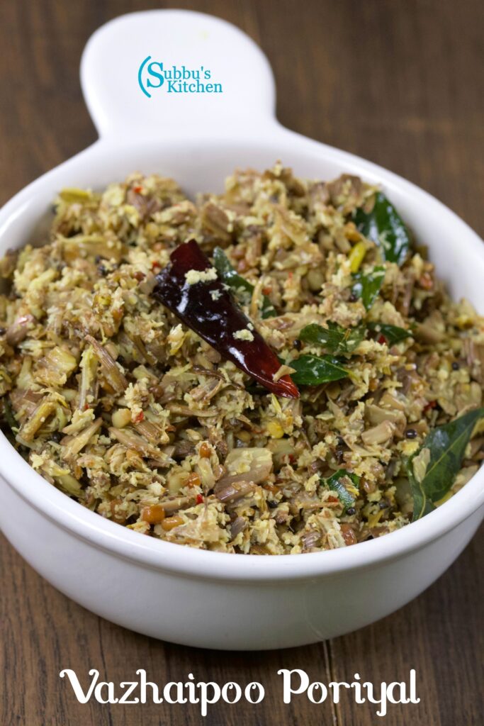 Vazhaipoo Poriyal Recipe | Vazhaipoo Thoran | Banana Blossom Stir-Fry ...