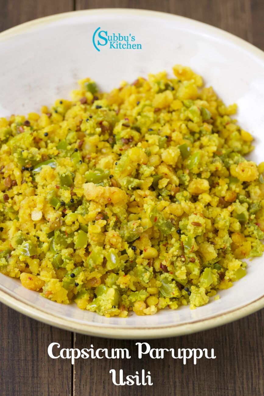 Capsicum Paruppu Usili Recipe - Subbus Kitchen