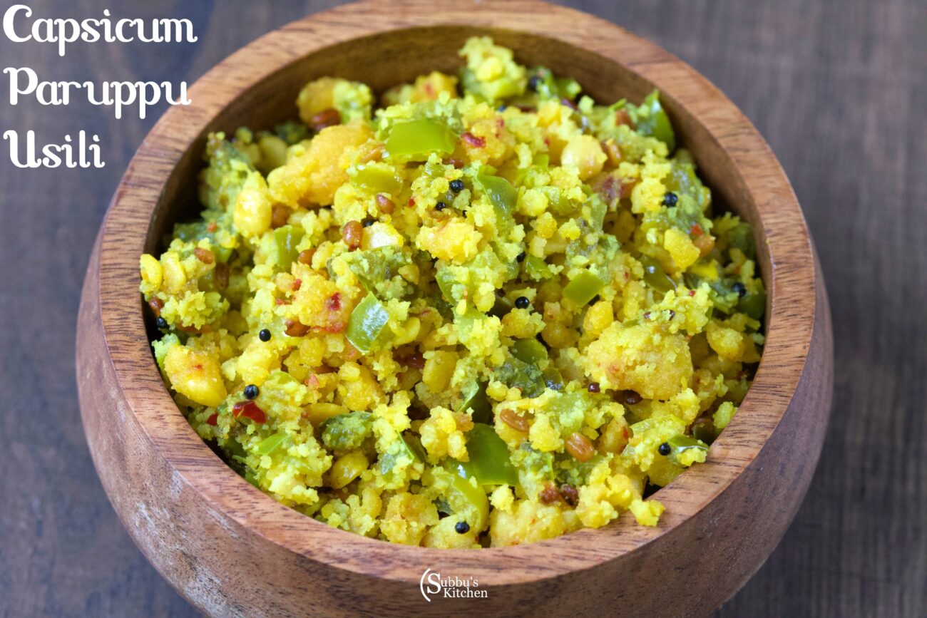 Capsicum Paruppu Usili Recipe - Subbus Kitchen