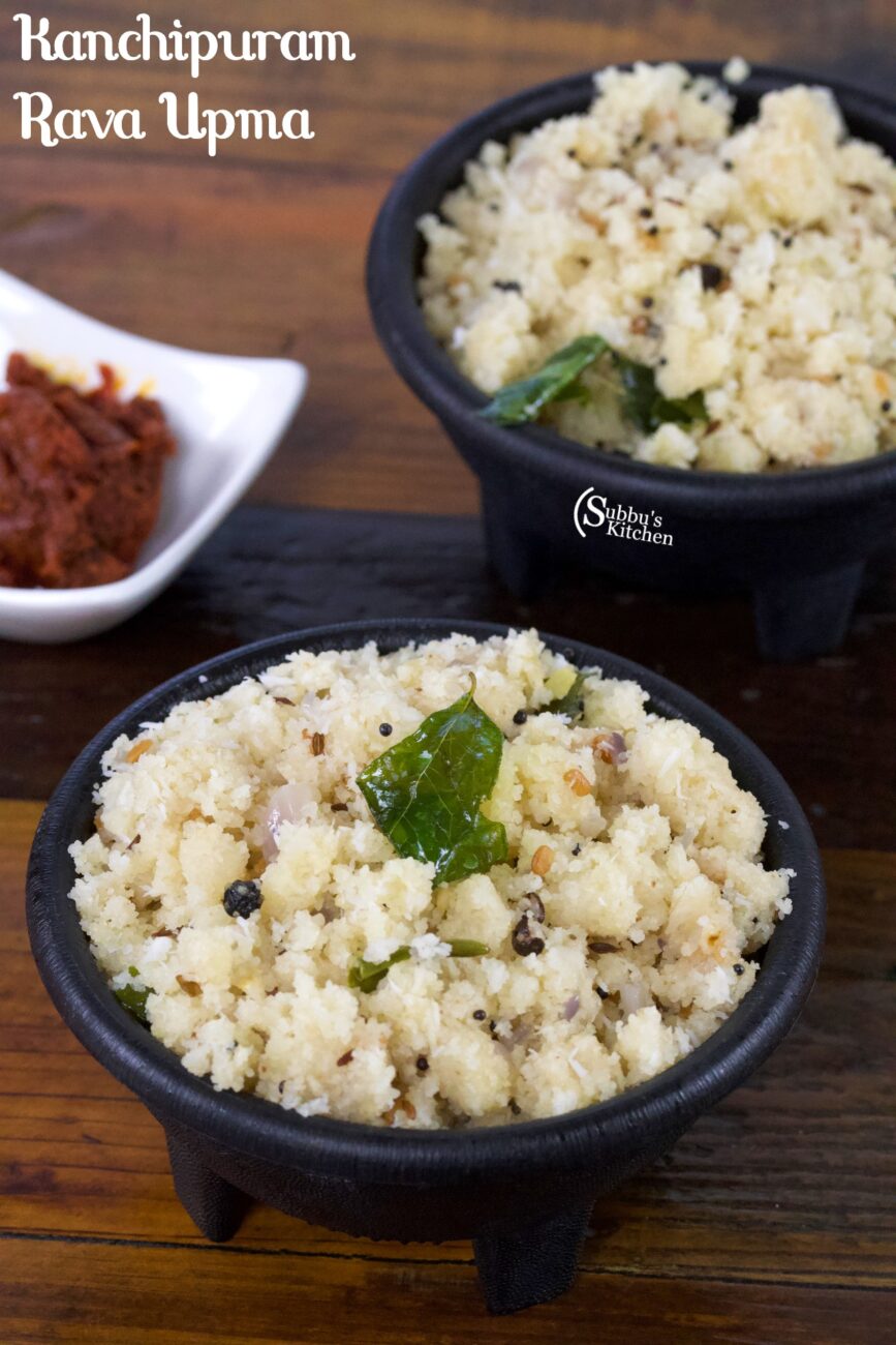 Kanchipuram Rava Upma - Subbus Kitchen