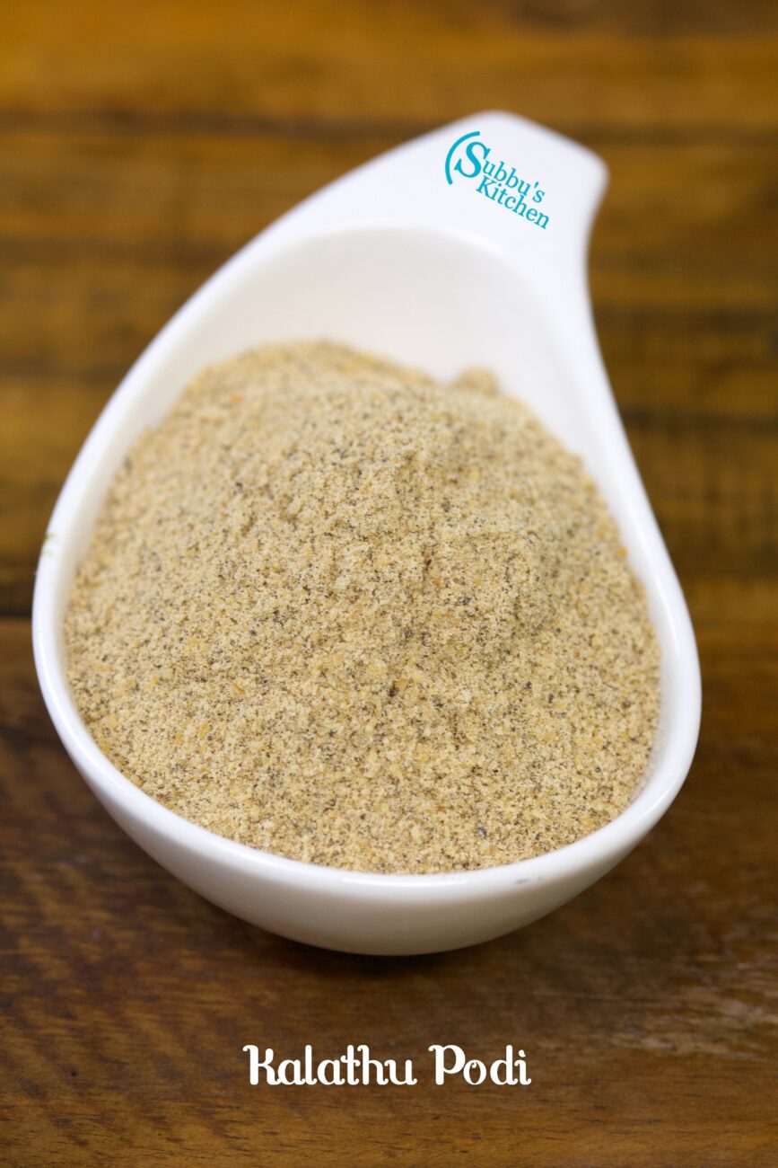 Kalathu Podi Recipe - Subbus Kitchen