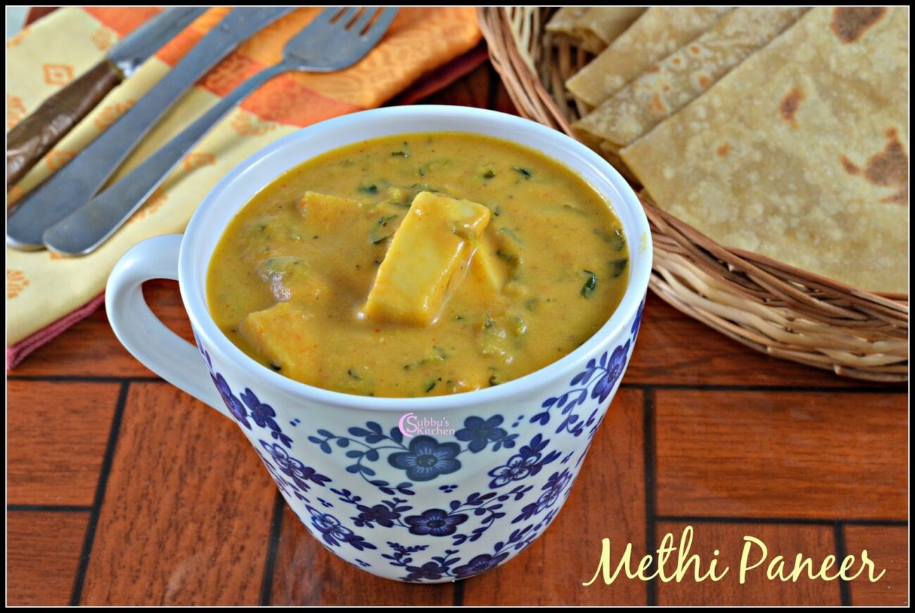 Methi Paneer Recipe | How to make Methi Paneer Gravy - Subbus Kitchen