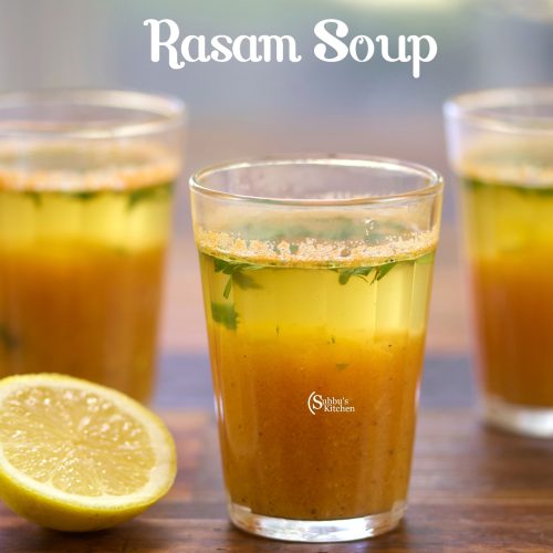 Soup Rasam | South Indian style Rasam Soup - Subbus Kitchen