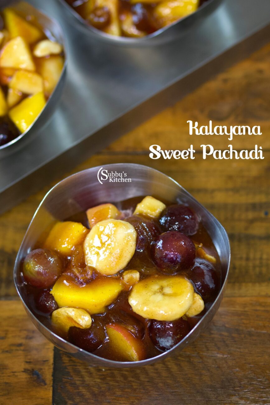 Kalyana Sweet Pachadi | Mixed Fruits Sweet Pachadi - Subbus Kitchen