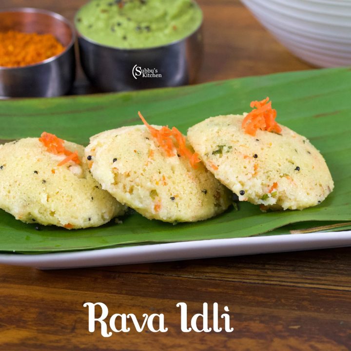 Rava Idli | Instant Rava Idli | Sooji Idli Recipe - Subbus Kitchen