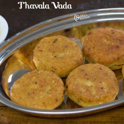 Thavala Vadai Recipe | Mixed Lentils Fritters - Subbus Kitchen